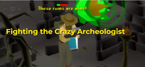 OSRS Crazy Archaeologist Guide: Strategy & Gear Setups